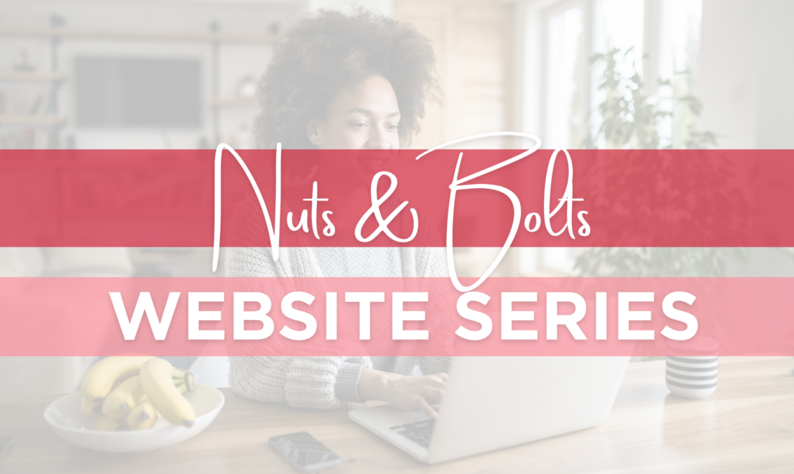 AJLI Training: Nuts & Bolts: Website Series: Website Design Basics ...